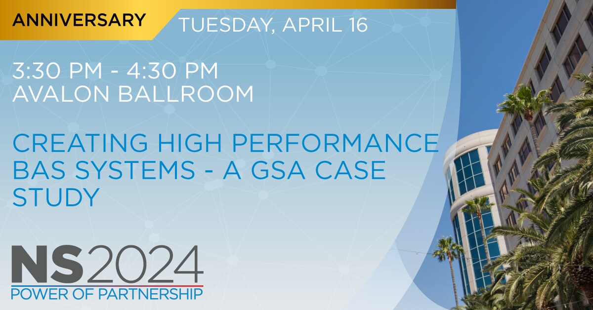 Creating High Performance BAS Systems - A GSA Case Study